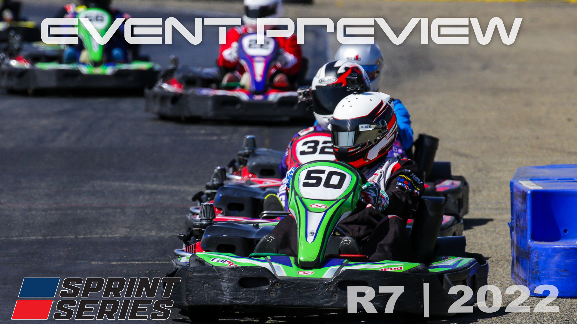 CalSpeed Sprint Series 2022 Round #7 Preview | CalSpeed Karting